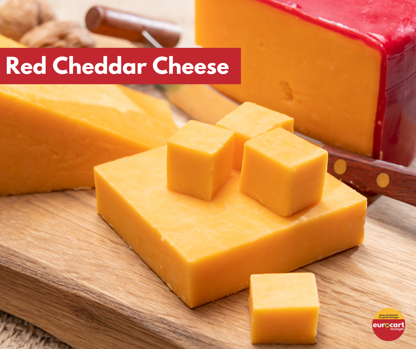 Red Cheddar 100g – Eurocart Sausages & Deli